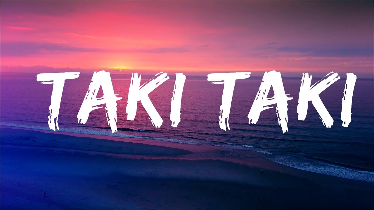DJ Snake - Taki Taki (Lyrics) ft. Selena Gomez, Ozuna, Cardi B | Lyrics ...