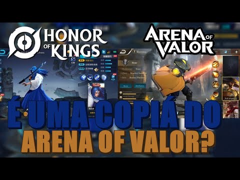 HONOR OF KINGS OU ARENA OF VALOR QUAL JOGAR? HONOR OF KINGS É UMA COPIA ...