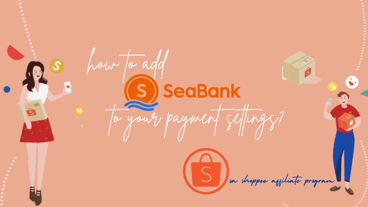 payment settings for shopee affiliate program - YouTube