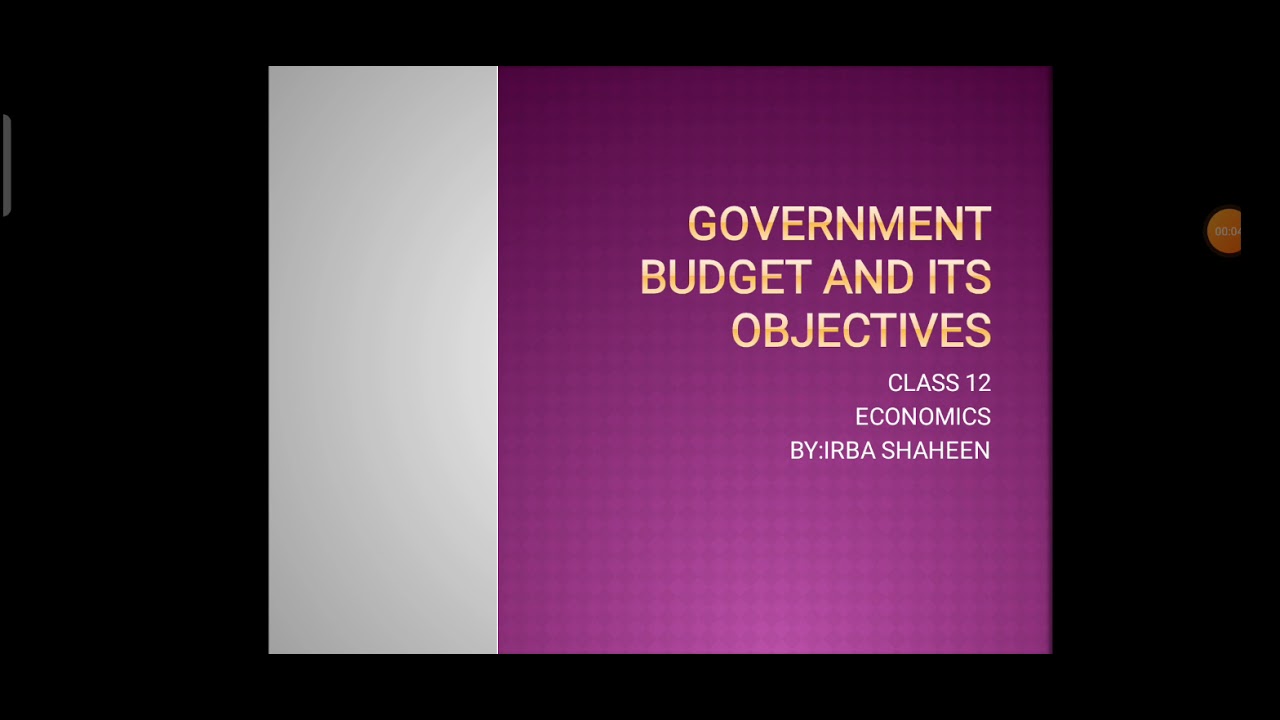 Class 12 - Government Budget and the economy- Government budget and its ...