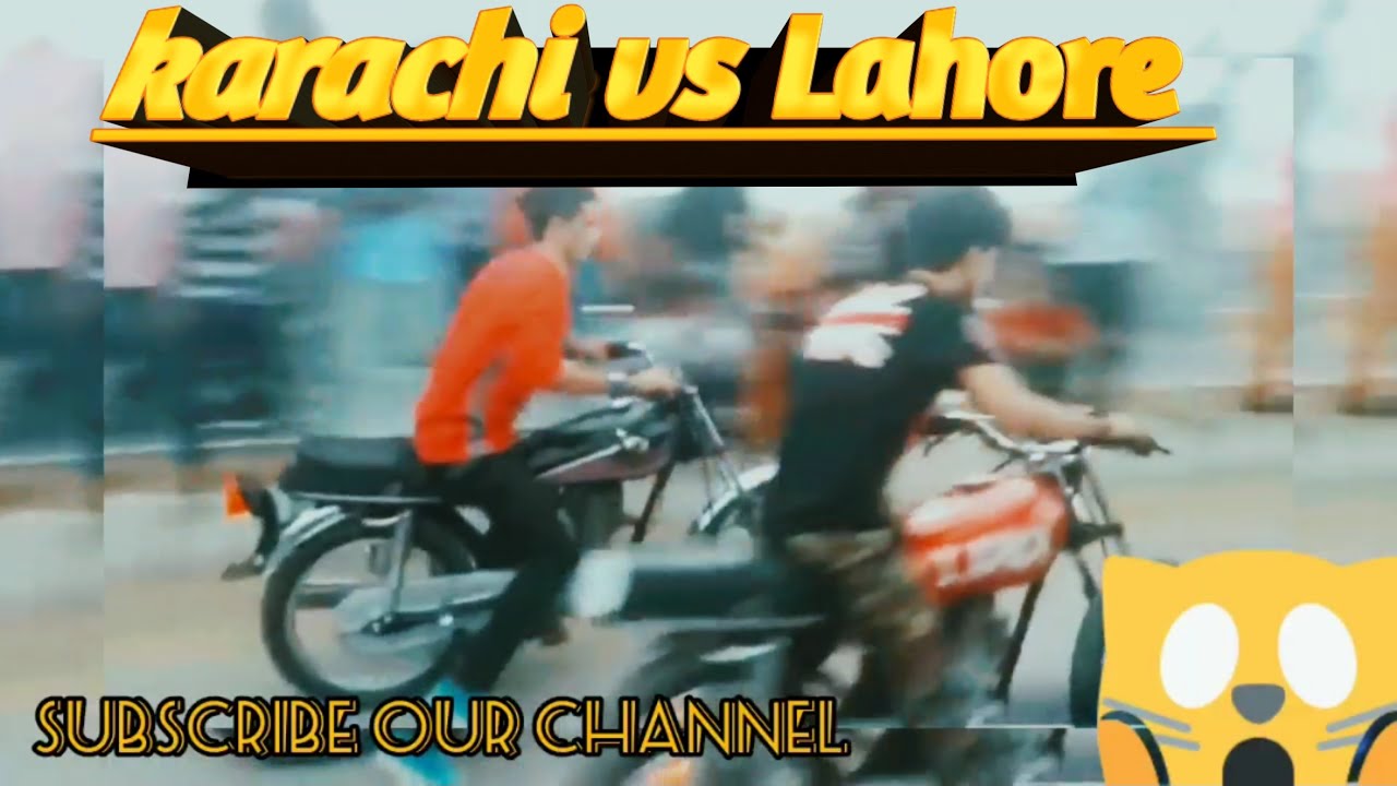 Karachi Racer vs Lahore Bike Racer Full Bike lovers - YouTube