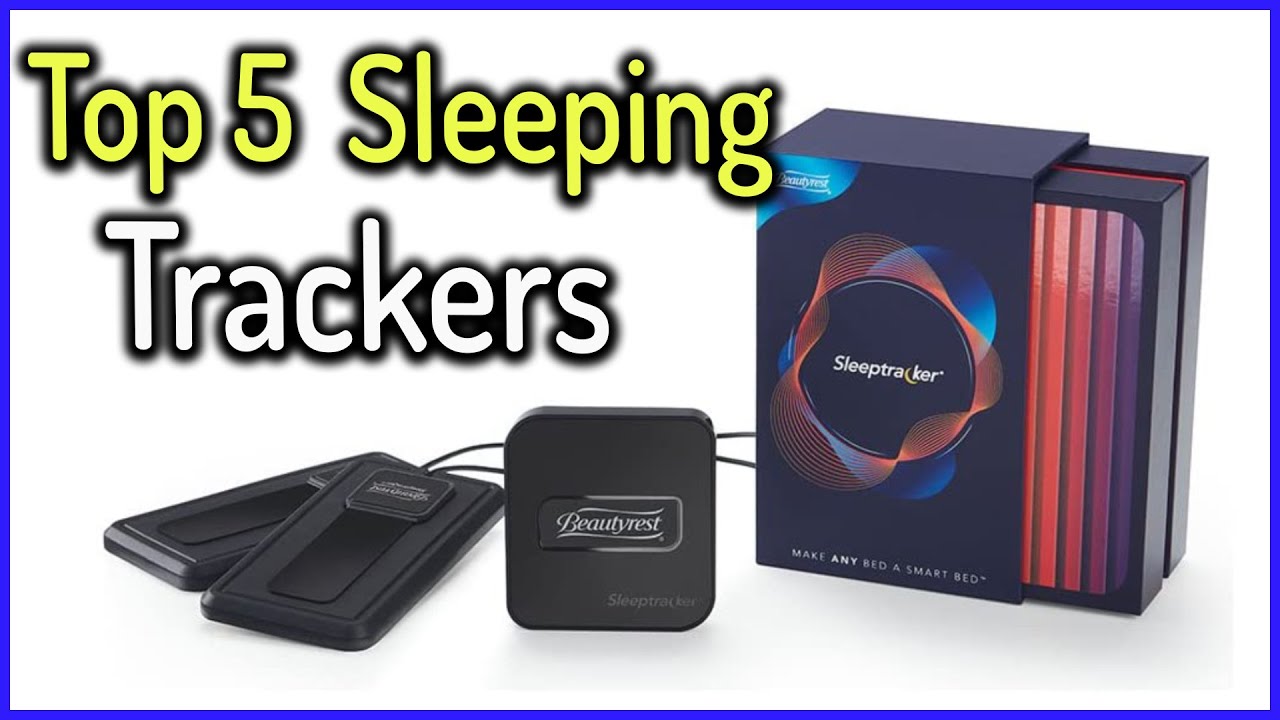 Top 5 Best Sleeping Trackers Reviews 2021 - YouTube
