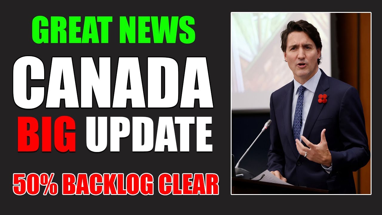 Canada IRCC Big Update For Backlogs | Great News for All Visas | Canada ...