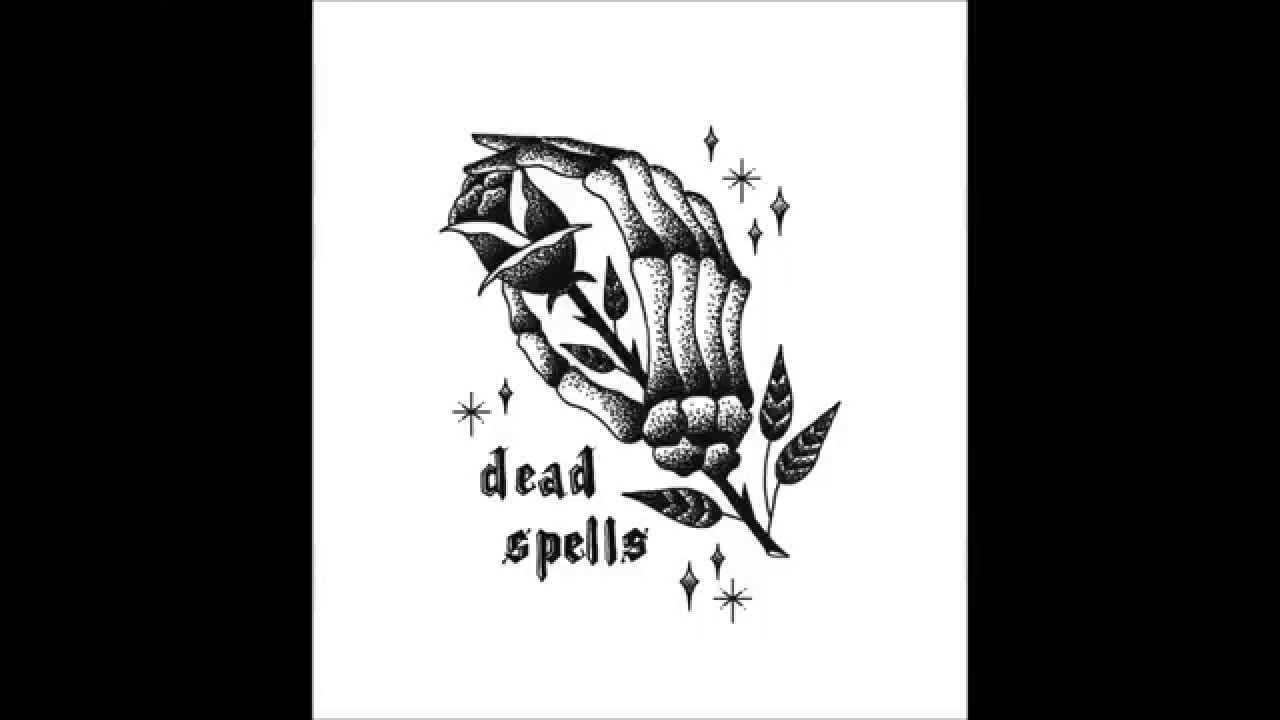 Dead Spells - YouTube