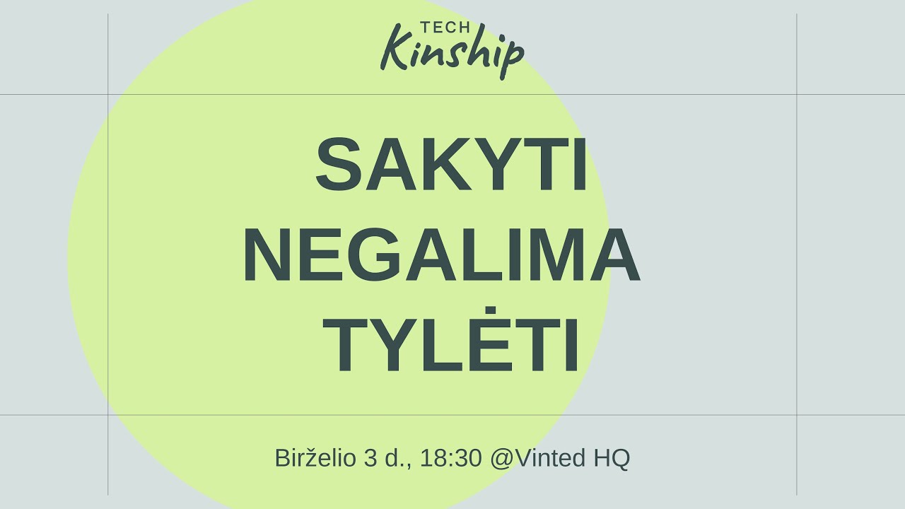 SAKYTI NEGALIMA TYLĖTI - YouTube
