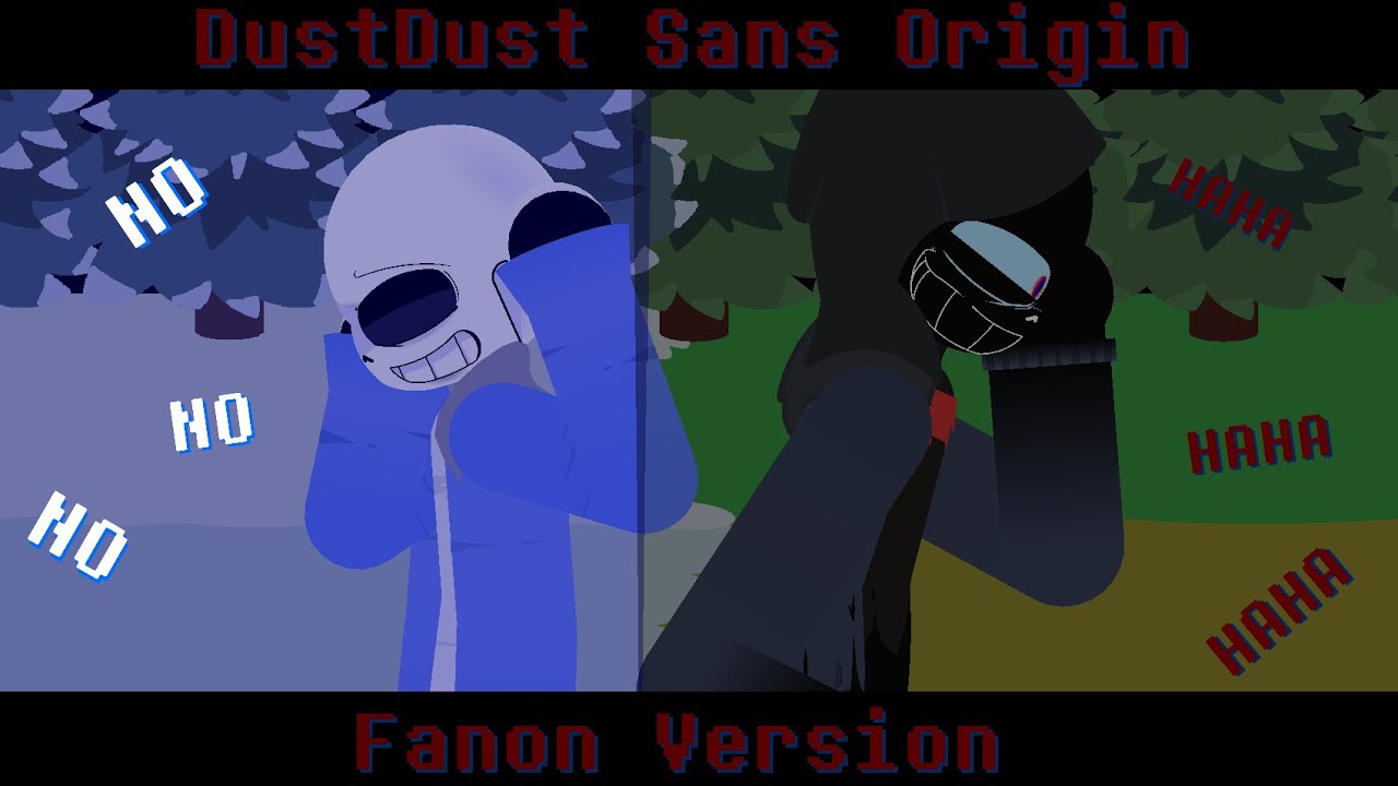DustDust Sans Intro [FANON] | Sticknodes - YouTube