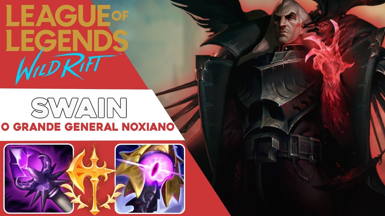 Guia de Campeões: Swain (Como jogar de Swain no Wild Rift) - YouTube