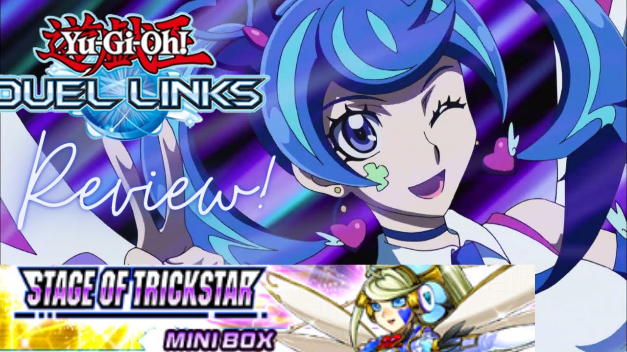 NEW MINI BOX DUEL LINKS! STAGE OF THE TRICKSTAR! PALEOZIC! TRICKSTAR ...