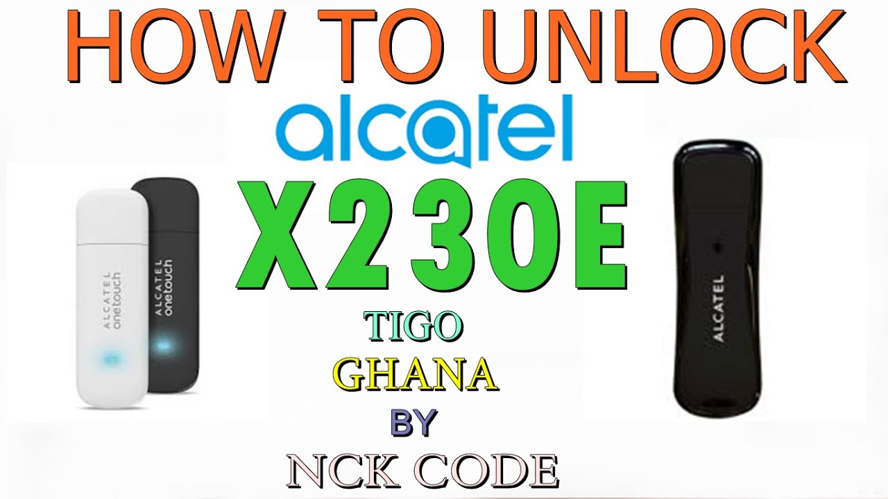How to Unlock Alcatel X230E Tigo Ghana by NCK Code - YouTube