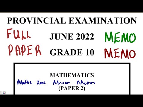 Mathematics Grade 10 JUNE 2022 PAPER 2 @mathszoneafricanmotives ...