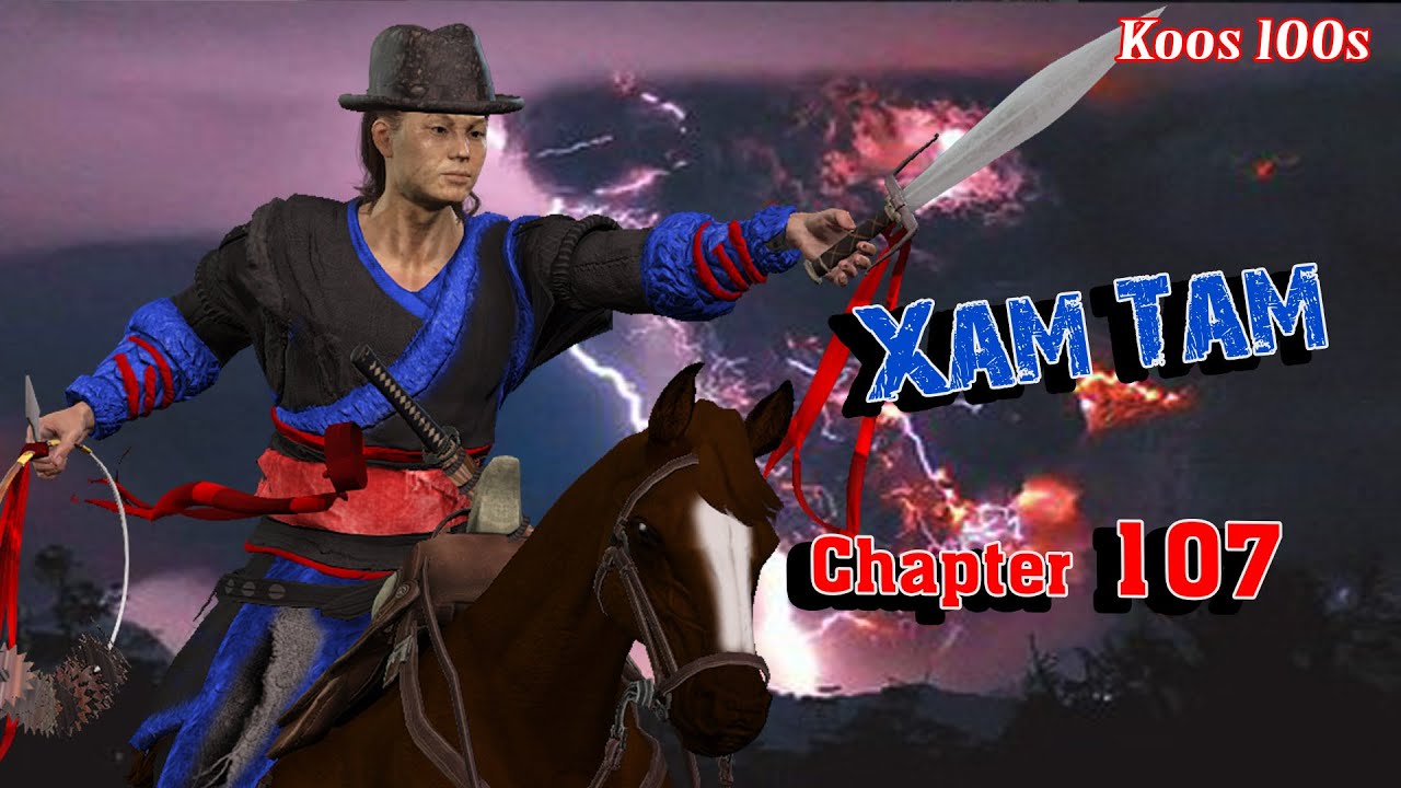 Xam Tam ( Chapter 107) 9/29/2023 - YouTube