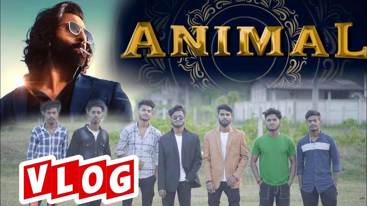 Animal movie review vlog video | ranbir kapoor new movie @BongLuchcha ...