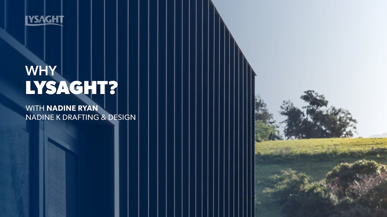 Home Designer Nadine Ryan Explains 'Why Lysaght'? - YouTube