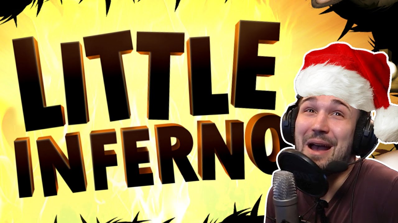 ENFLAMED PRESENTS | Little Inferno | Holiday Stream - YouTube