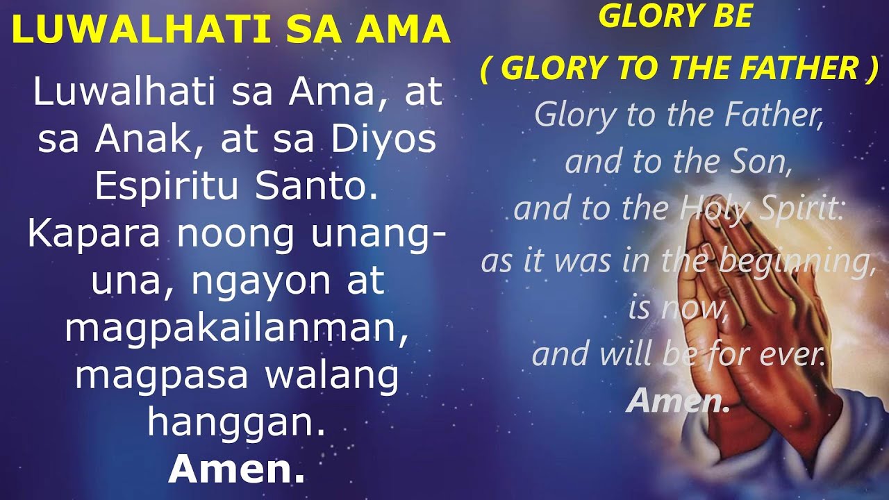 Luwalhati sa Ama ( Glory to the Father Prayer ) - YouTube