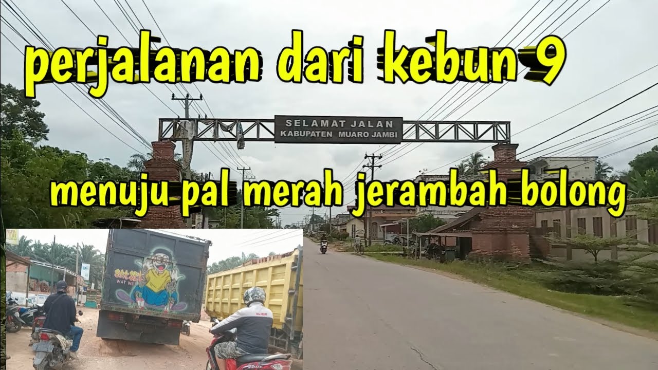 Perjalanan dari desa kebun 9 melewati simpang ahok - YouTube