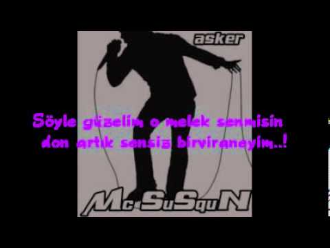 Mc SuSquN Kimseye anlatamam 2011
