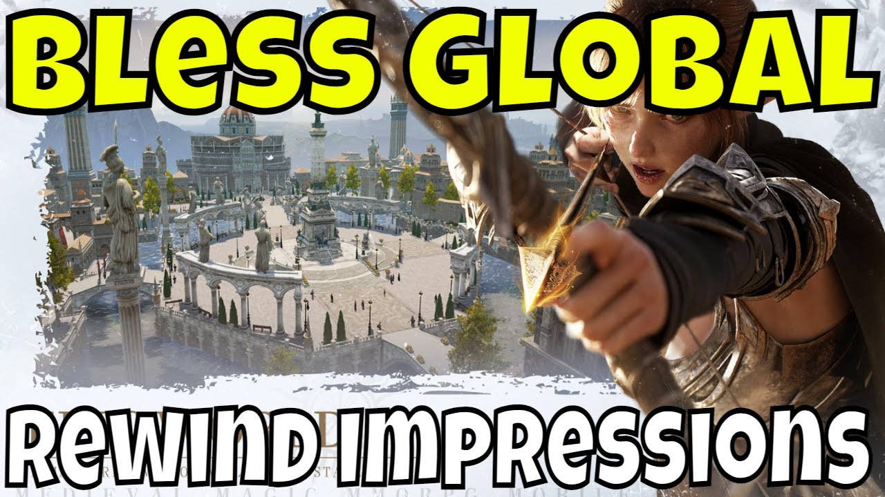 Bless Global - Rewind Impressions/Give It A Shot/A Fun Side Game - YouTube