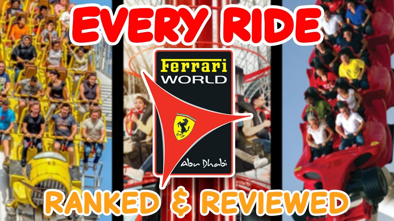 Every Ride at Ferrari World Abu Dhabi - Ranked & Reviewed | 2022 - YouTube