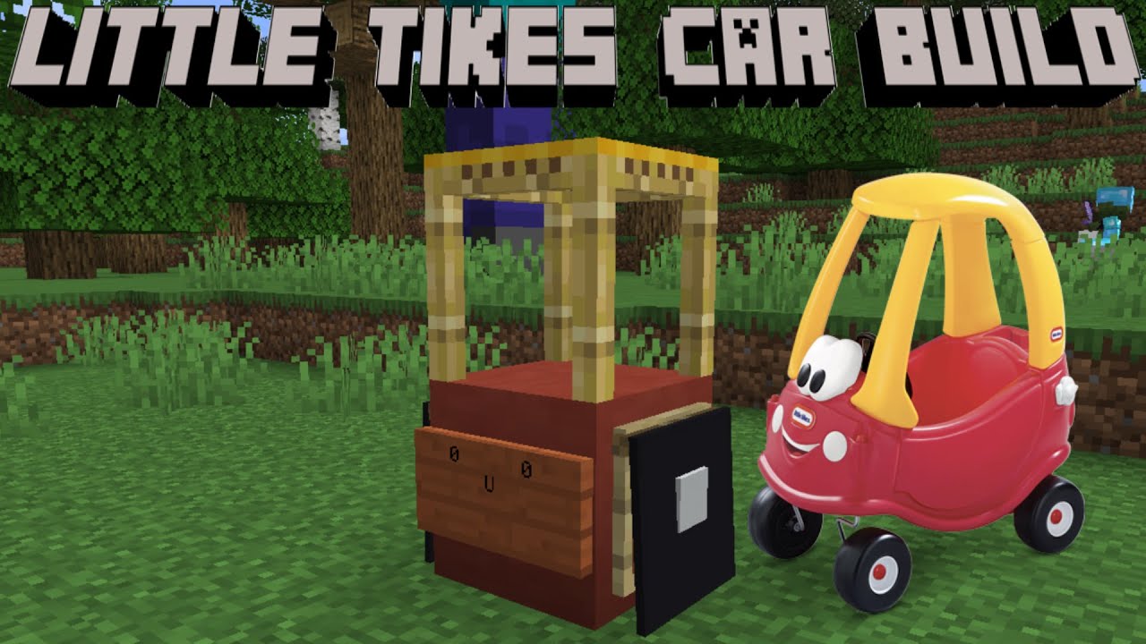 Minecraft Kids Car "Little Tikes" How to Build - YouTube