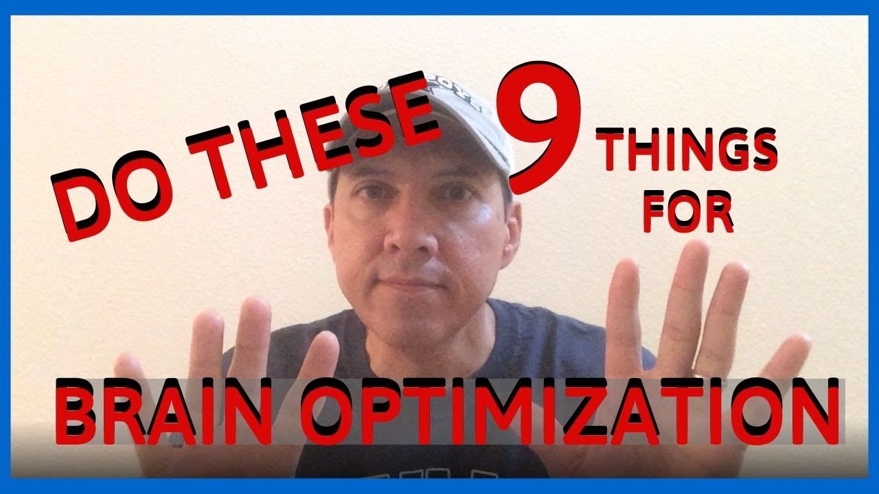 Brain Optimization - Get Your Brain To Work At Its Best - YouTube