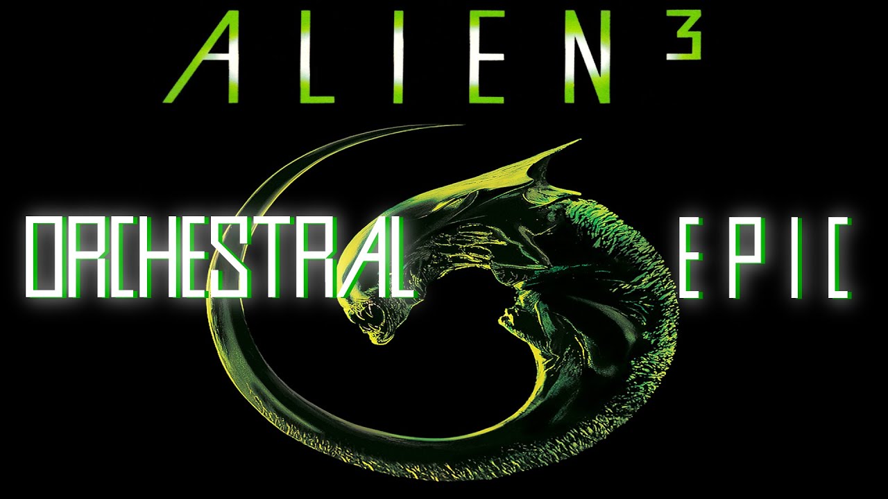 Alien 3 (NES) - Title Theme [Epic Hybrid Orchestral] - YouTube