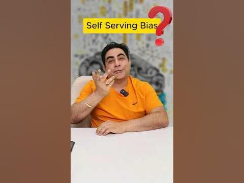 What is Self Serving Bias || Psychological Principle of Self Serving ...