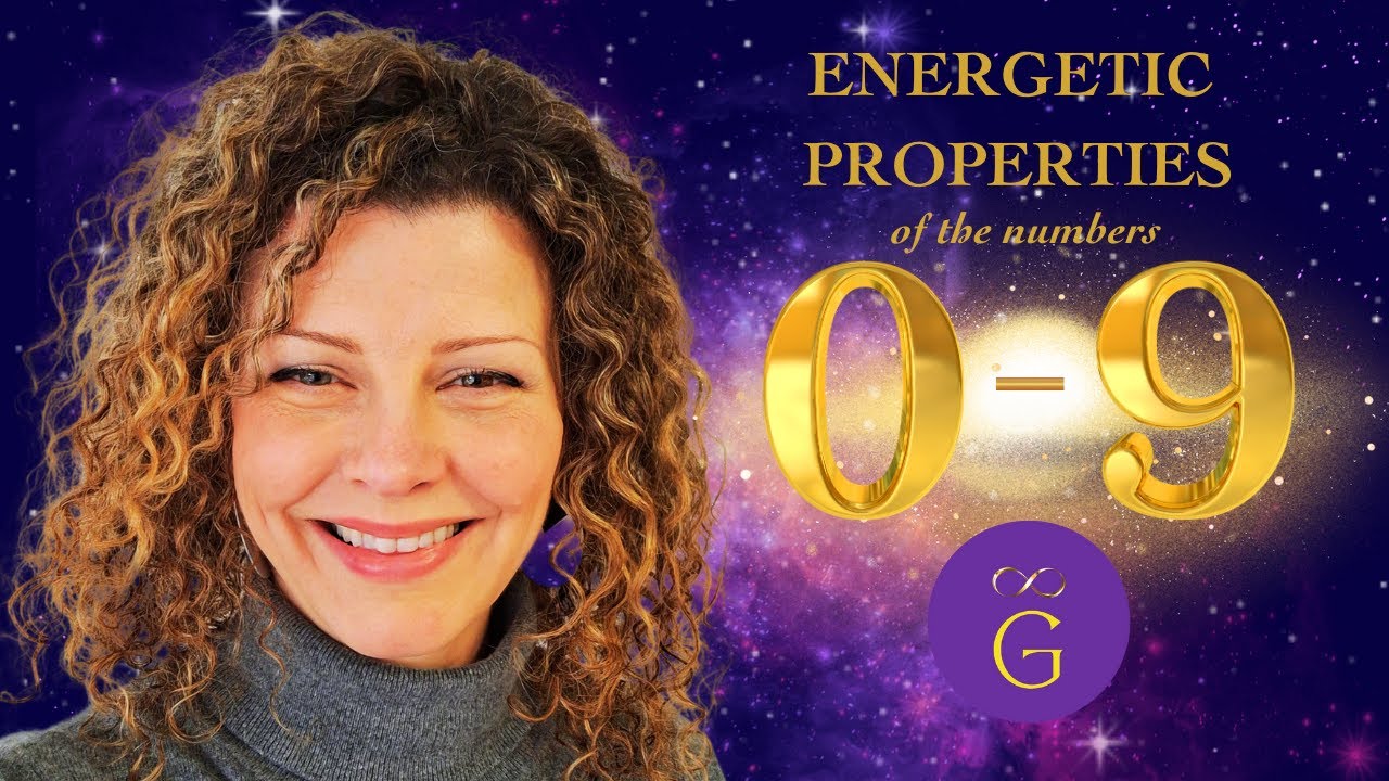 Energetic Properties and Uses for the Numbers 0 to 9 - YouTube