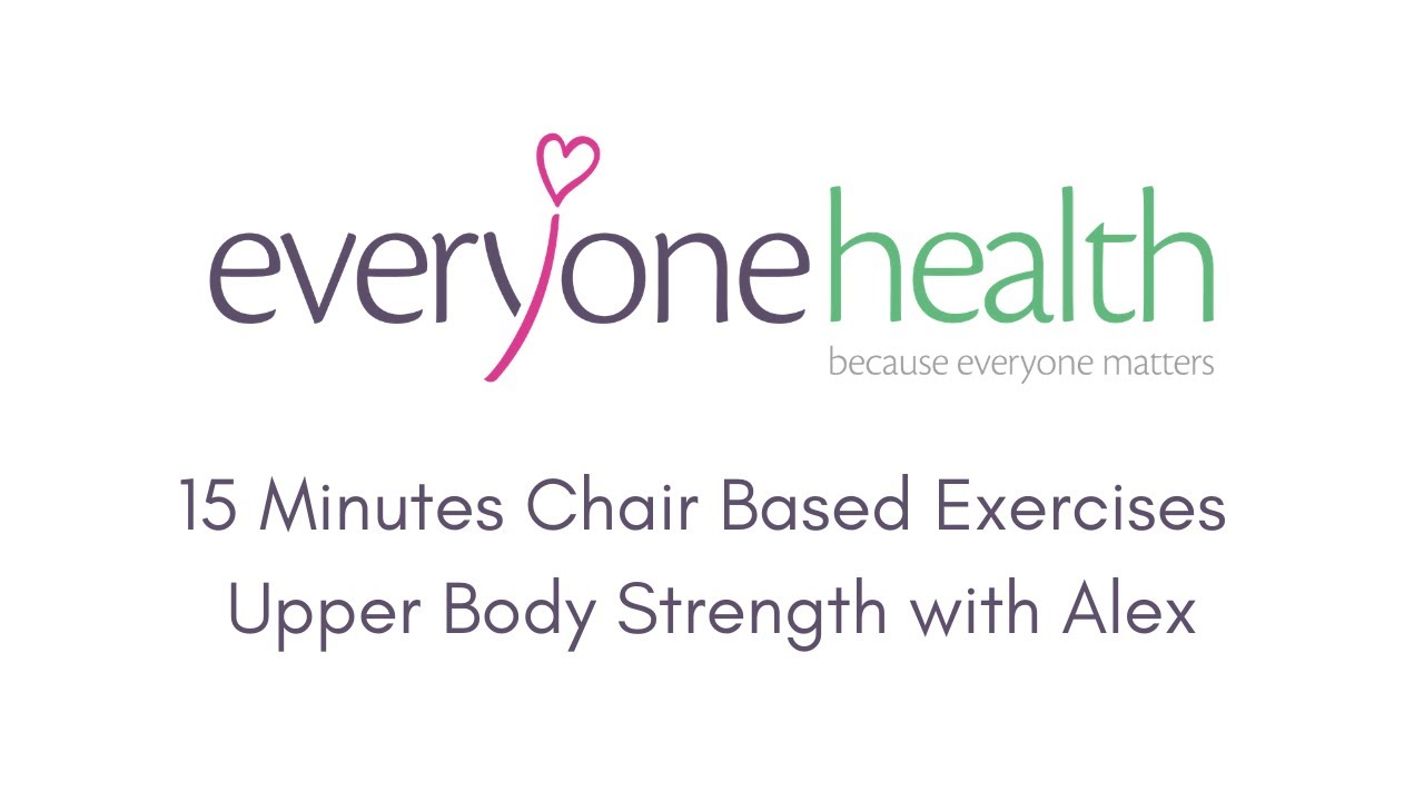 15 Minutes Chair Based Exercises for Upper Body Strength with Alex ...