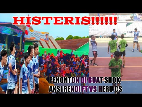 HISTERS!!‼️PENONTON SHOK AKIBAT AKSI SPIKE RENDI FT VS HERU CS ...
