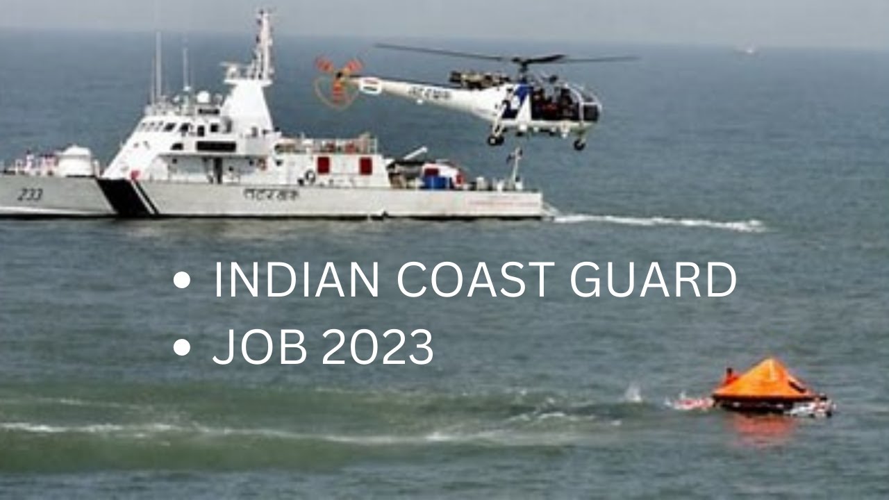 Indian Coast Guard | Job 2023 | Latest Job - YouTube
