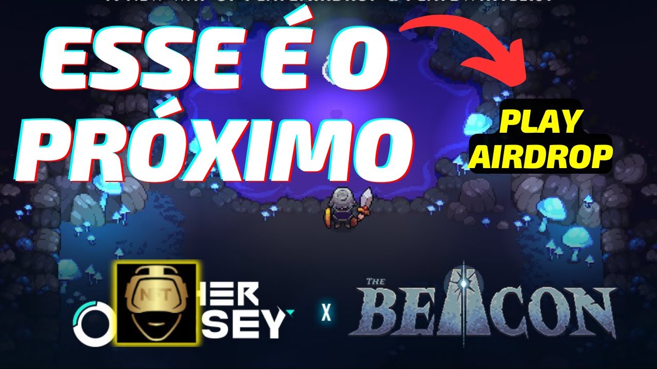 THE BEACON NFT: Esse Jogo é Uma Nova Oportunidade Lucrativa de pegar o ...