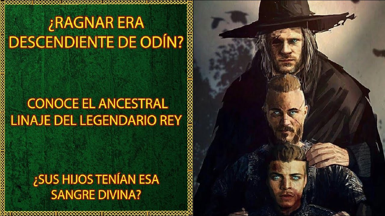 ¿Ragnar Lodbrók Descendía de Odín? Descubre su Ancestral Linaje e ...