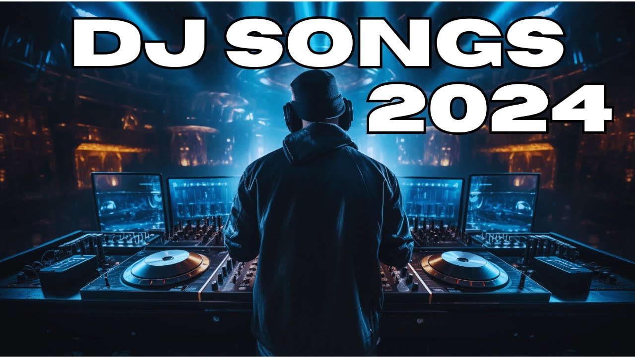 DJ MIX 2024 - Mashups & Remixes of Popular Songs 2024 | DJ Remix Club ...