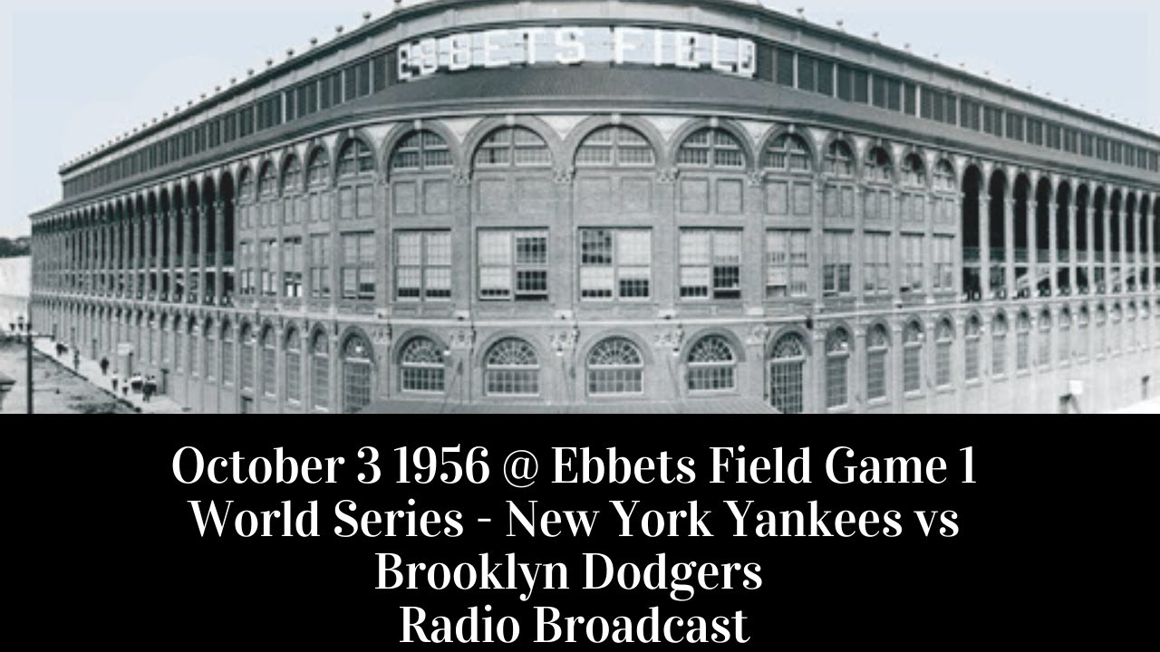 October 3 1956 New York YankeesAt Brooklyn Dodgers World Series Game 1 ...