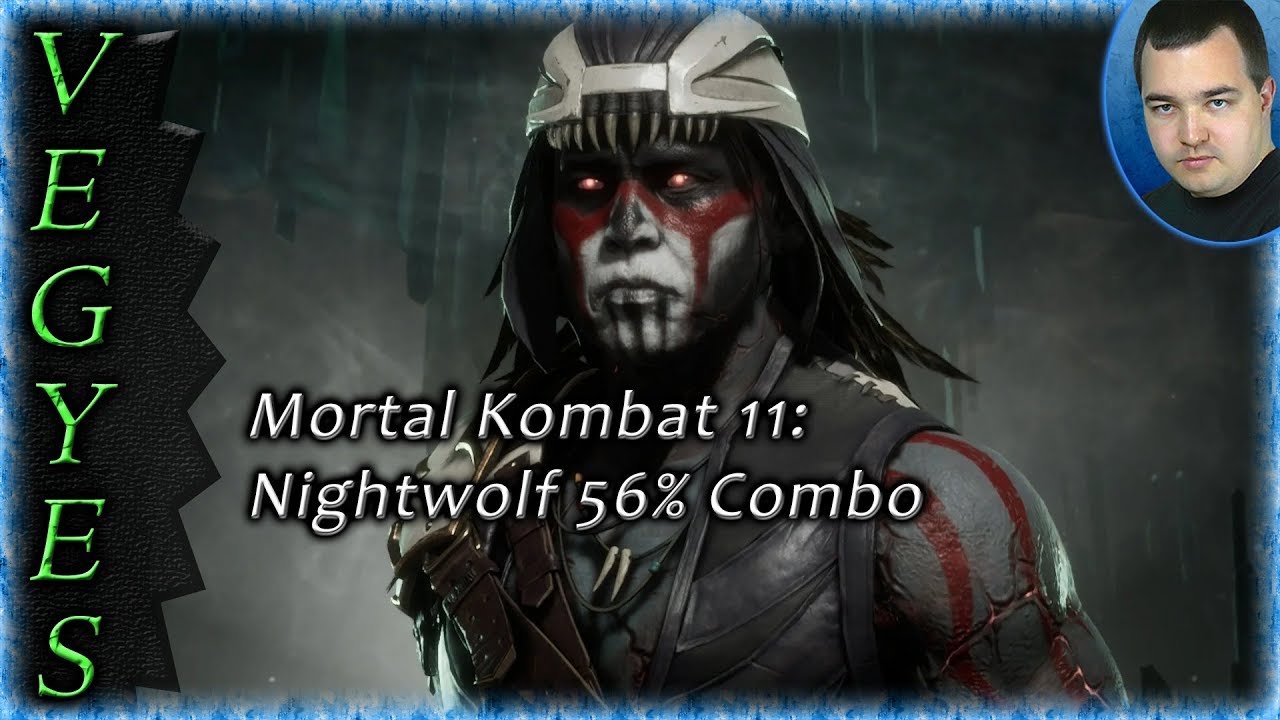 Oszkár MK11 - Nightwolf 56% Combo (V#180) - YouTube