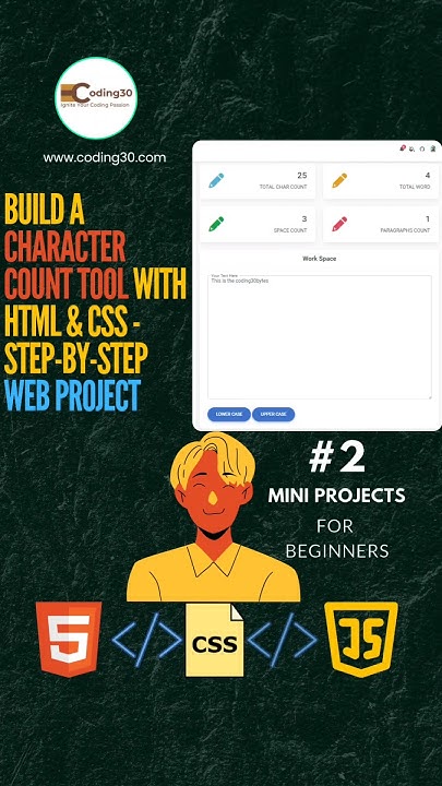 Character Count Tool with HTML & CSS mini Project | #coding30bytes ...