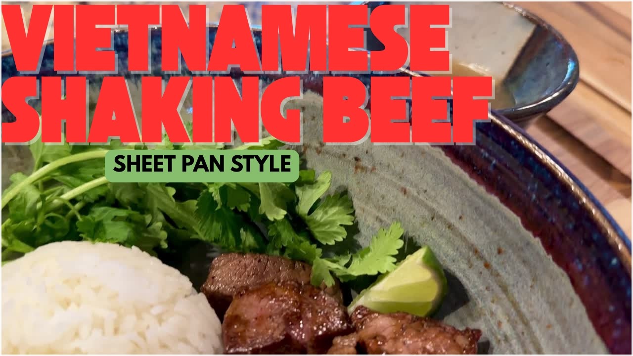 Vietnamese Shaking Beef (Bò Lúc Lắc) | Easy Sheet Pan Recipe | Lei's ...