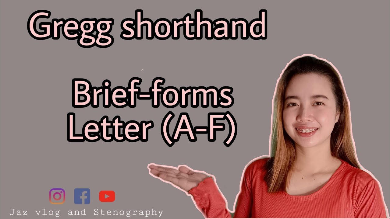 Episode 21: Gregg Shorthand: Brief-forms Letter A-F (Part 1) - YouTube
