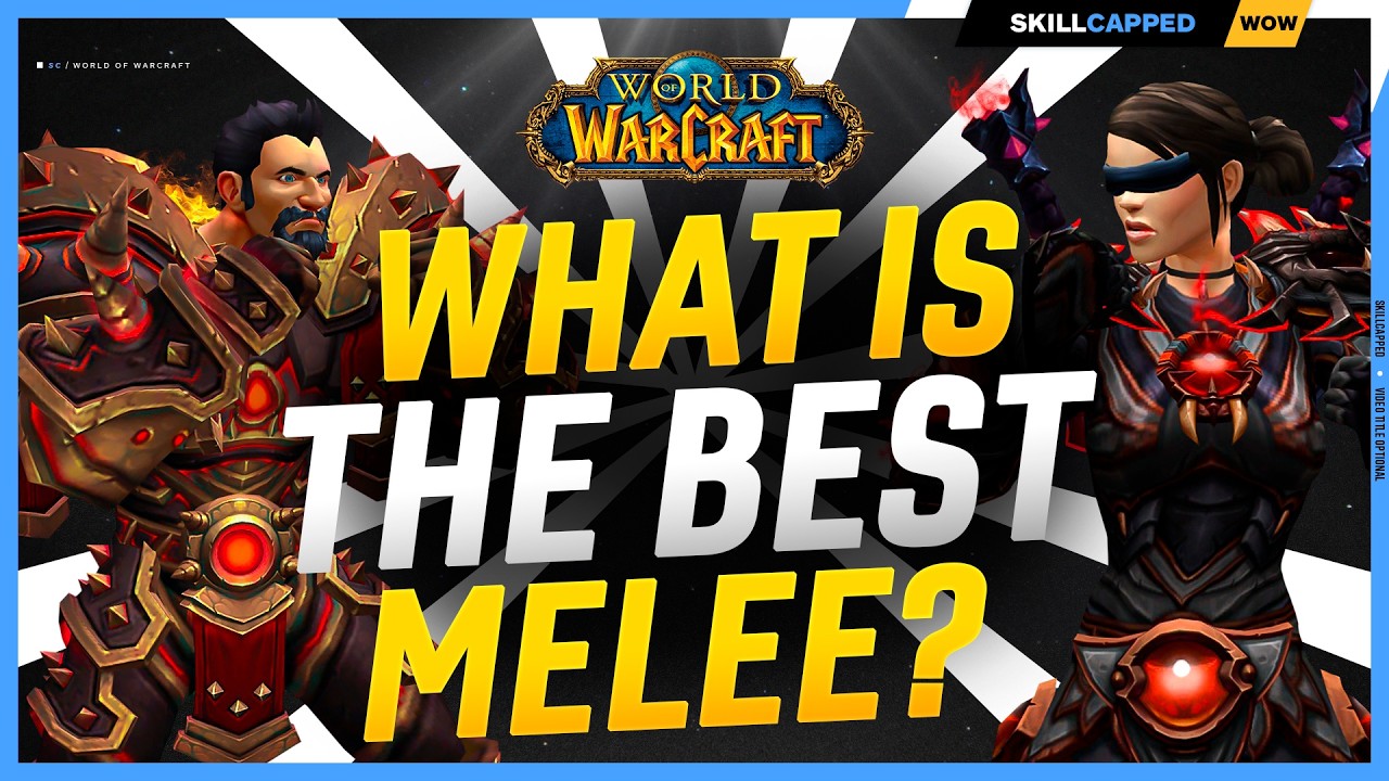 What Is The Best Melee Ever in World of Warcraft? - YouTube
