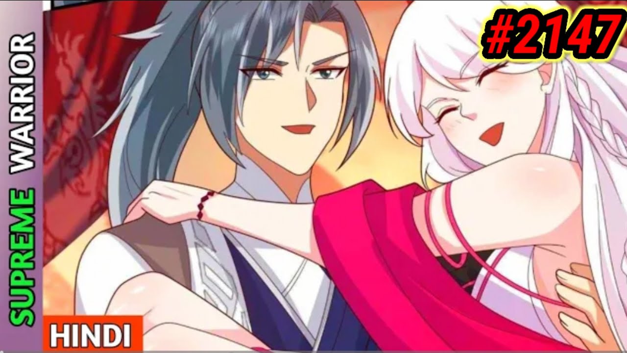 martial supreme warrior (2025) episode 2147 || explained in hindi | manga explanation in Hindi ...