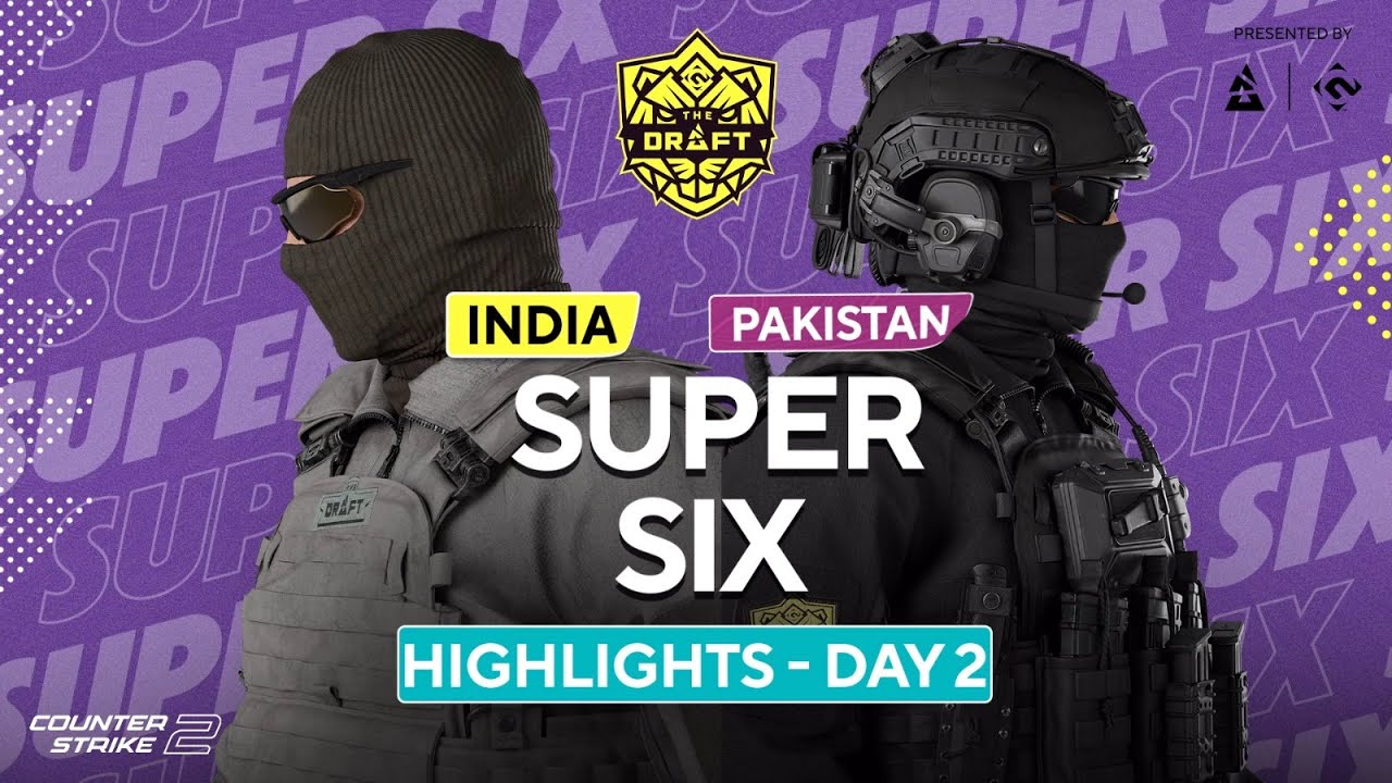 [HIGHLIGHTS] The Draft - CS2 | Super Six - Day 2 || India v/s Pakistan ...