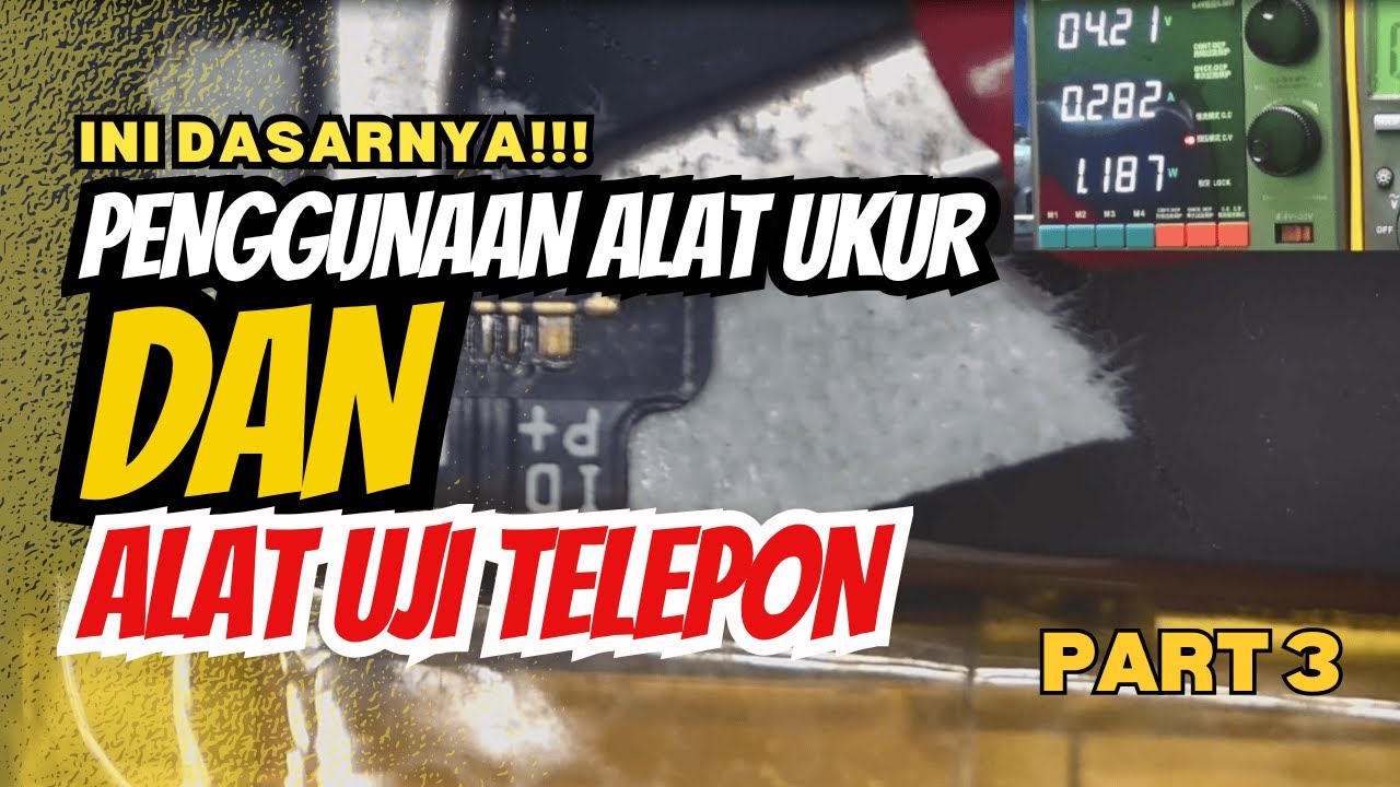 🎥 INI DASARNYA!!! Penggunaan Alat Ukur dan Alat Uji Telepon – Part 3 ...