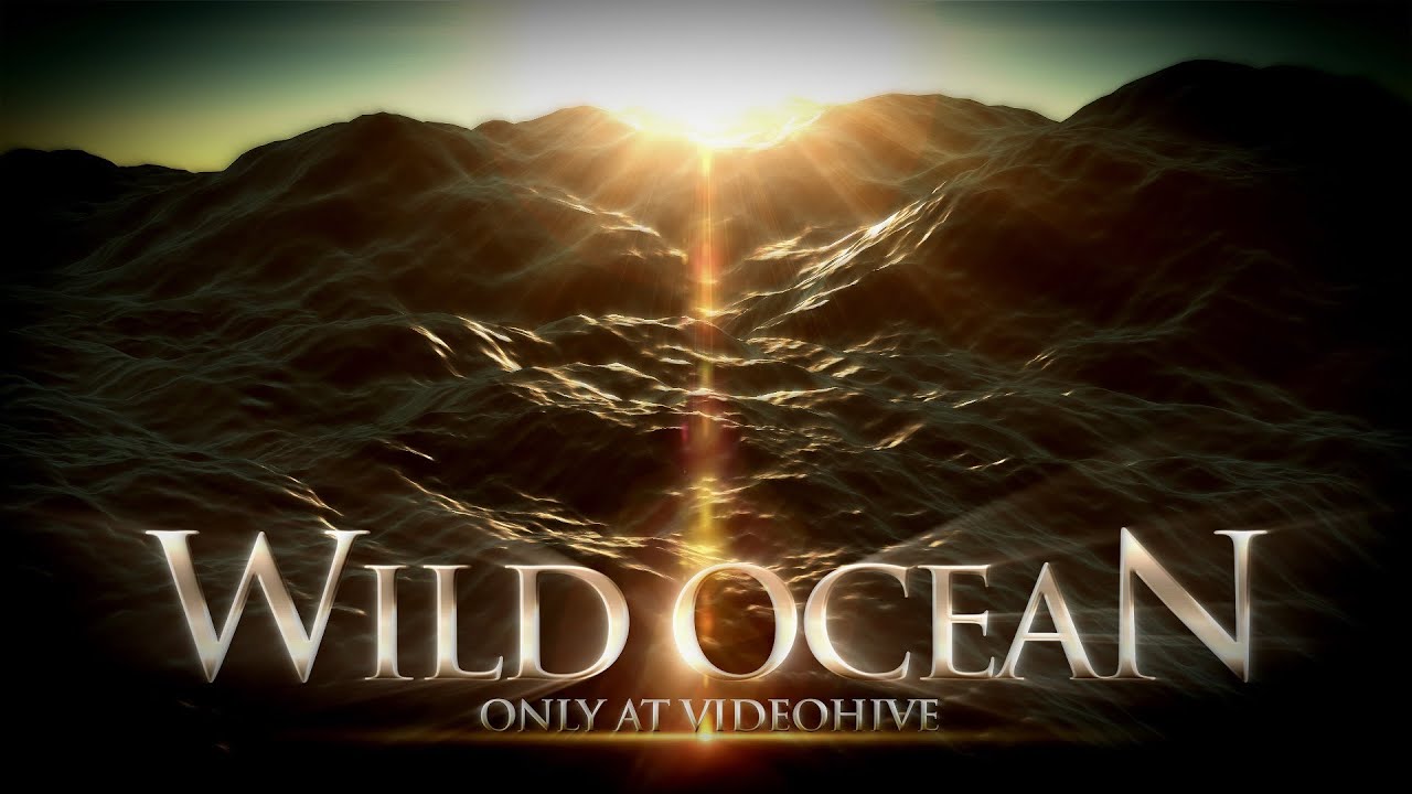 Wild Ocean - After Effects Project - YouTube