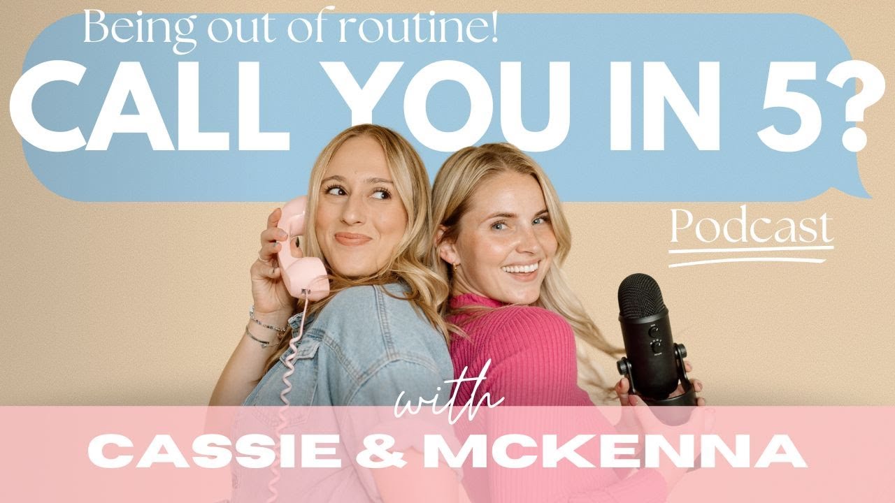 Falling Out of Routine is OKAY! | Call You In 5? Podcast - YouTube