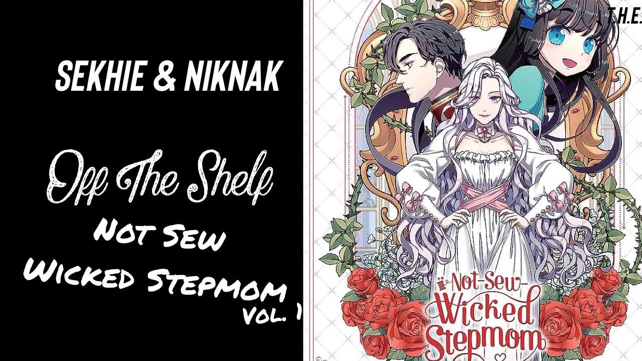 Off The Shelf - Not Sew Wicked Stepmom Vol 1 - YouTube