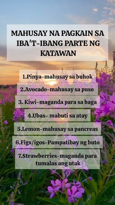 MAHUSAY NA PAGKAIN SA IBA'T IBANG PARTE NG KATAWAN #health #knowledge #facts #didyouknow # ...