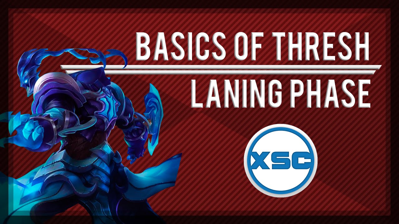 Basics Of Thresh: Laning Phase - YouTube