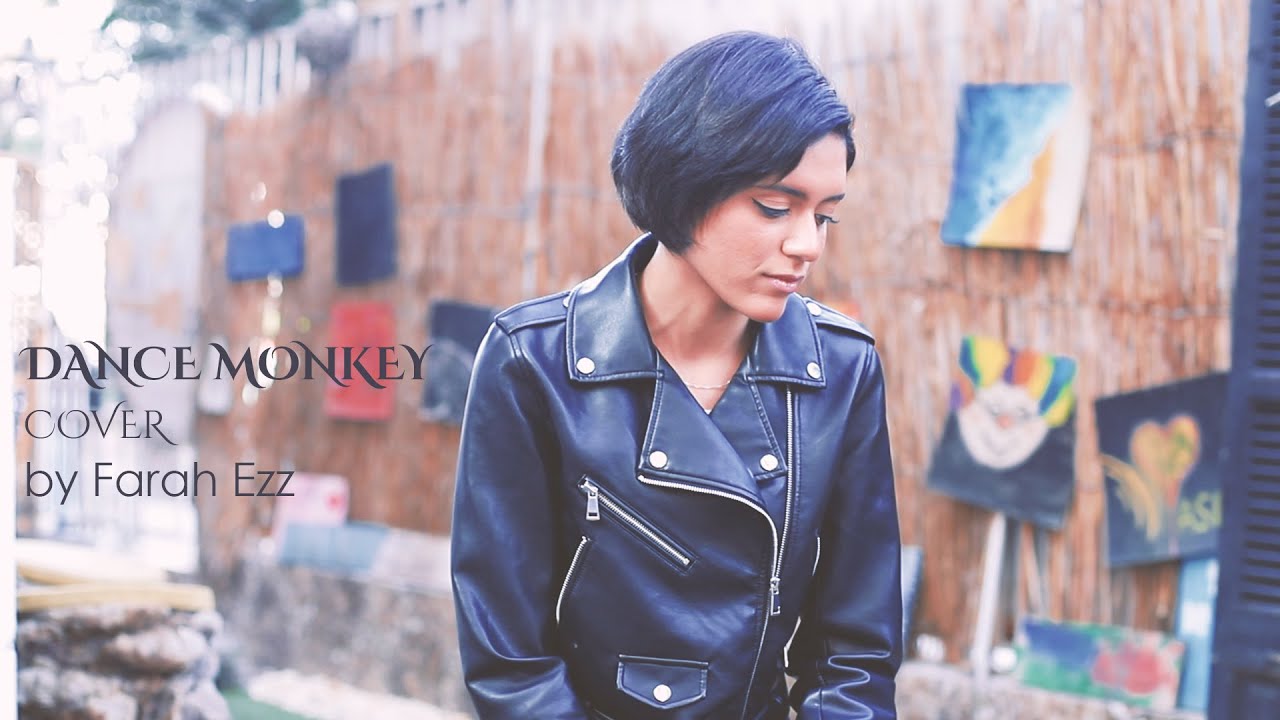 Dance Monkey - Tones and I (Farah Ezz cover) - YouTube