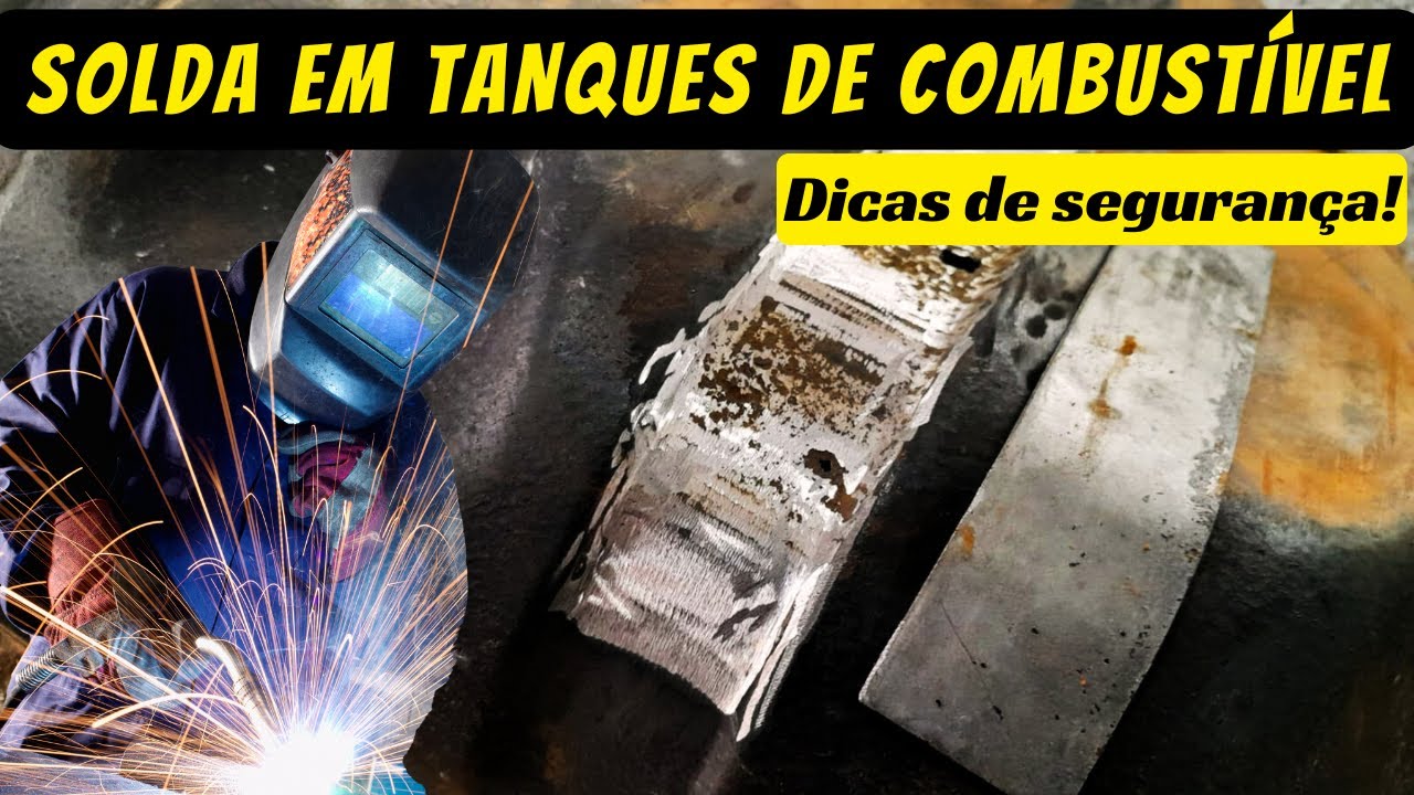 COMO SOLDAR TANQUE DE COMBUSTÍVEL - DICAS DE SEGURANÇA - YouTube